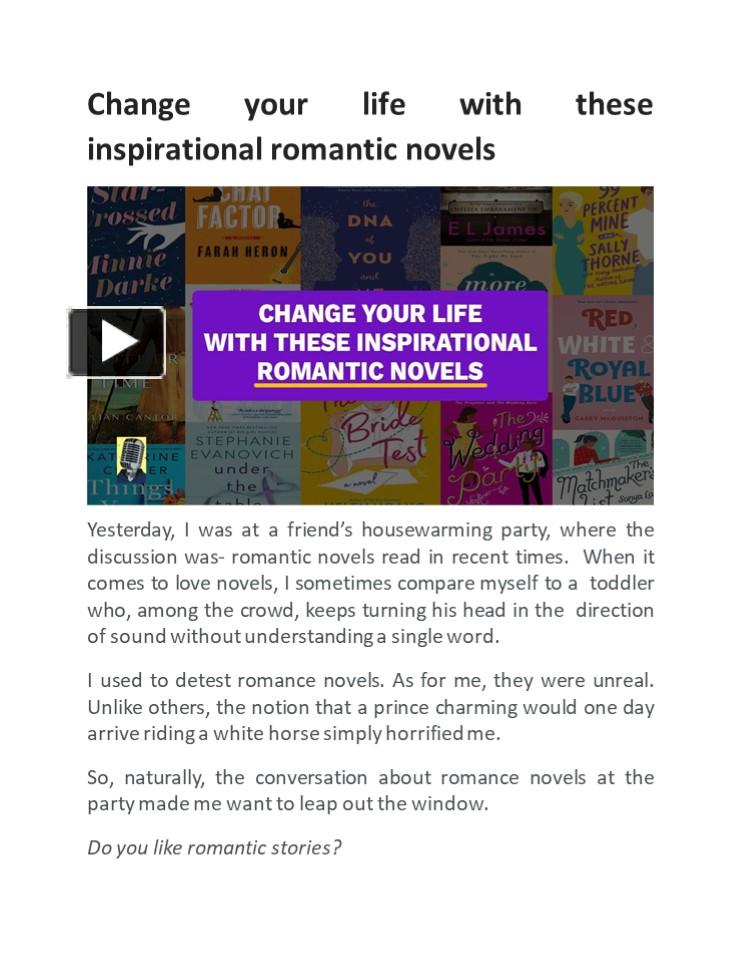 Change your life with these inspirational romantic novels presentation | free to download