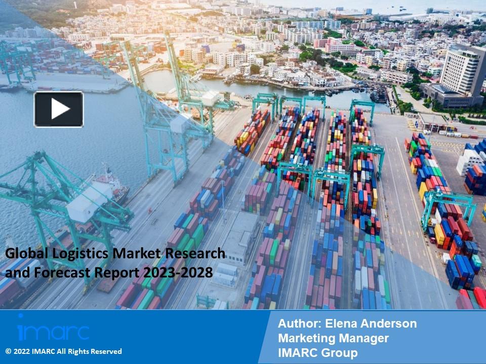 PPT – Logistics Market Overview, Dynamics, Trends, Segmentation ...