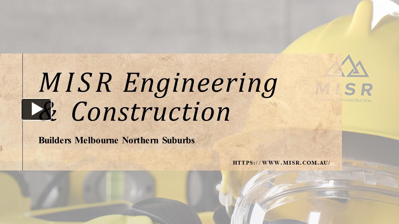PPT – Unit Developers Melbourne | MISR Engineering & Construction in Australia PowerPoint ...