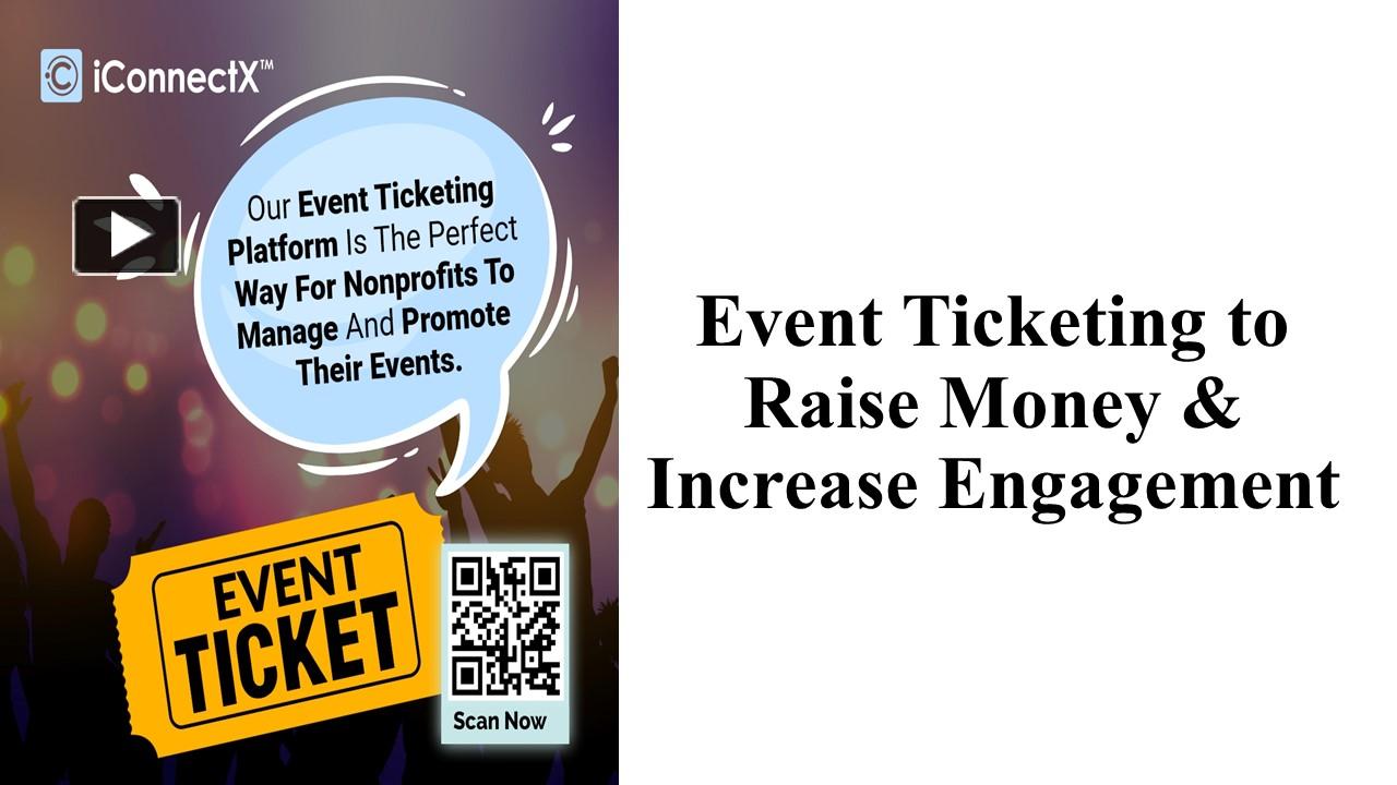 PPT – Ticketed Events for Nonprofits | iConnectX PowerPoint presentation | free to download - id ...