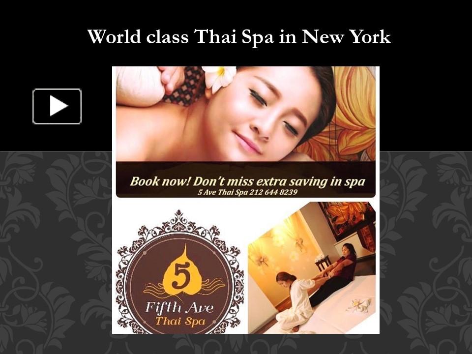 World class Thai Spa in New York presentation | free to download