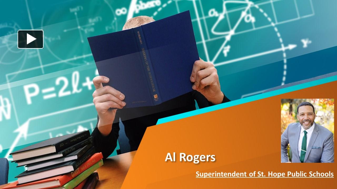 Al Rogers | Superintendent of St. Hope Public Schools presentation ...