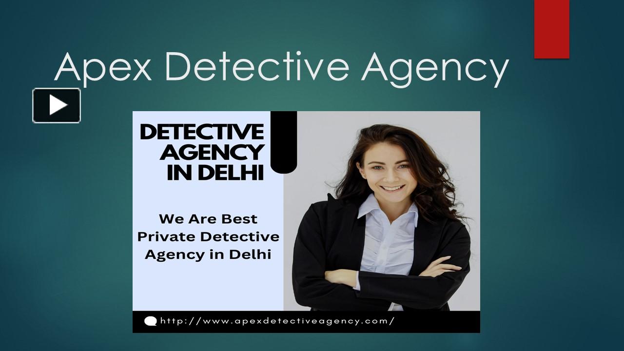 PPT – Detective Agency In Delhi PowerPoint presentation | free to ...