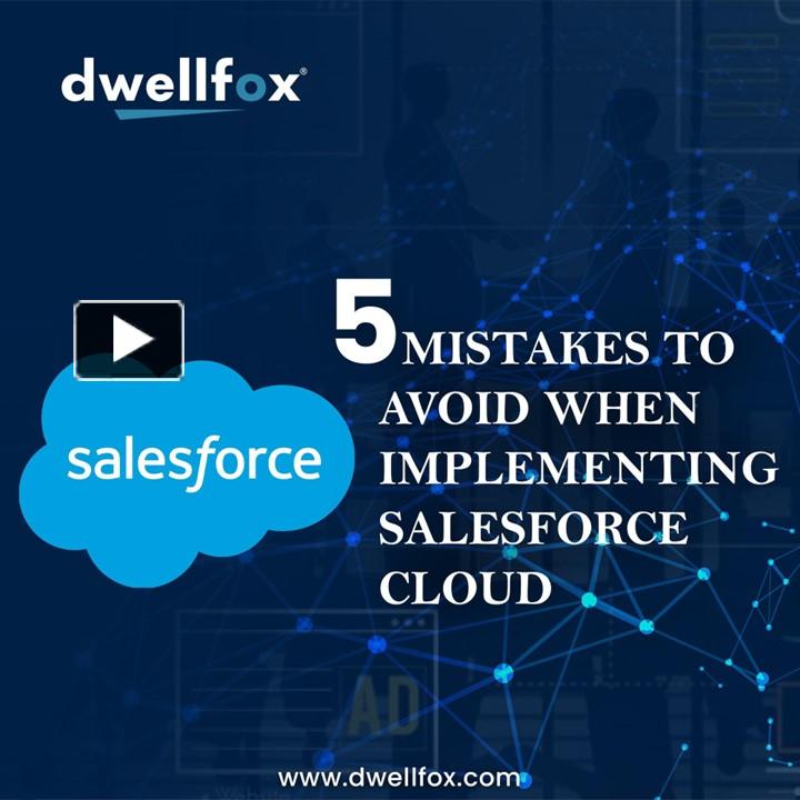Ppt 5 Mistakes To Avoid When Implementing Salesforce Cloud Powerpoint