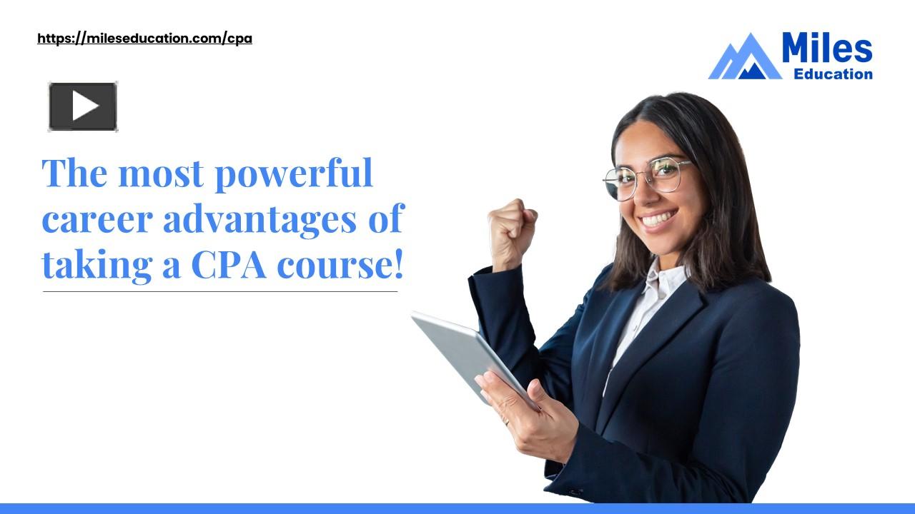 PPT – Benefits of enrolling in a CPA course PowerPoint presentation | free to download - id ...