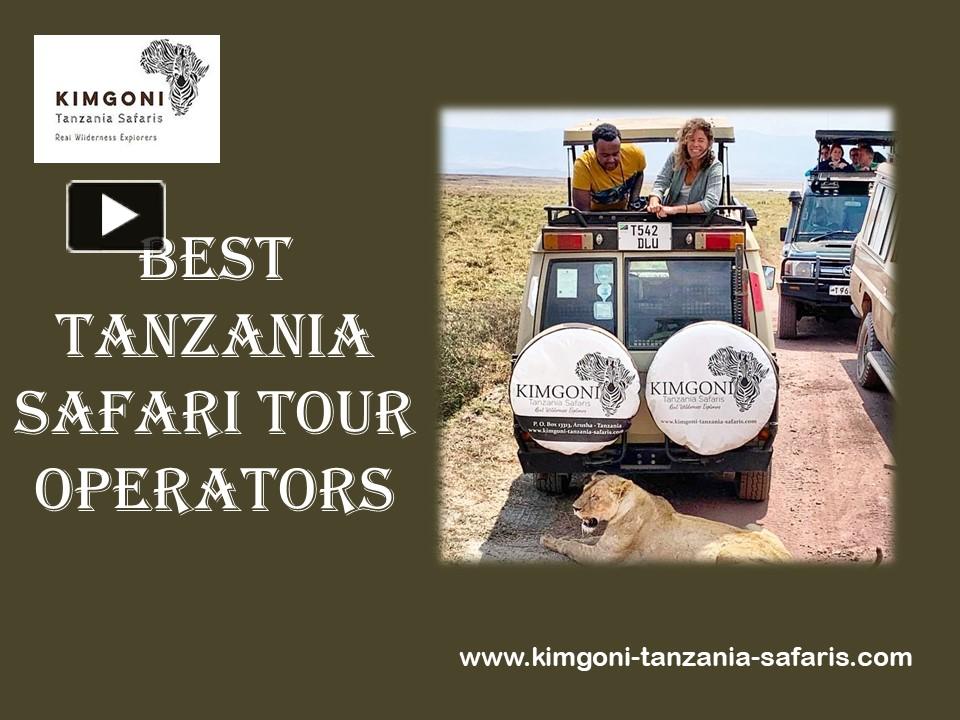 PPT – Best Tanzania Safari Tour Operators PowerPoint presentation | free to download - id ...