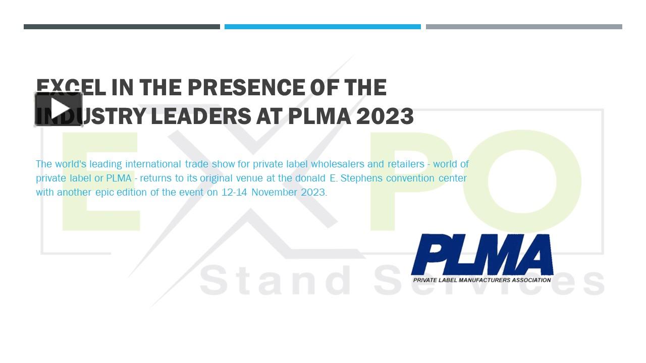 Excel in the presence of the industry leaders at PLMA 2023 presentation | free to download