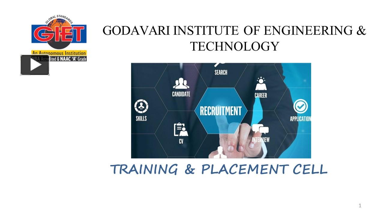 PPT – Godavari Institute of Engineering and Technology training and placement cell PowerPoint ...