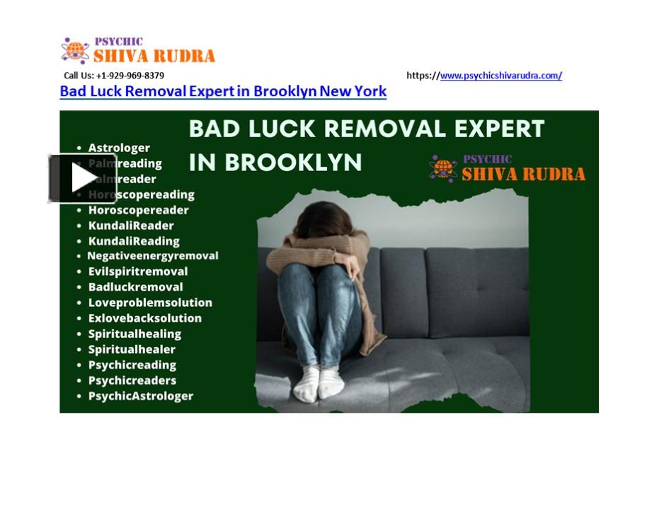 Best Bad Luck Removal Expert In Brooklyn NY - psychicshivarudra ...