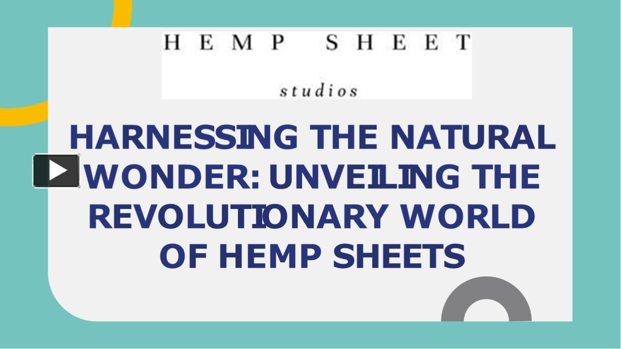 PPT – Hemp Sheets PowerPoint presentation | free to download - id: 967a15-YzFjY