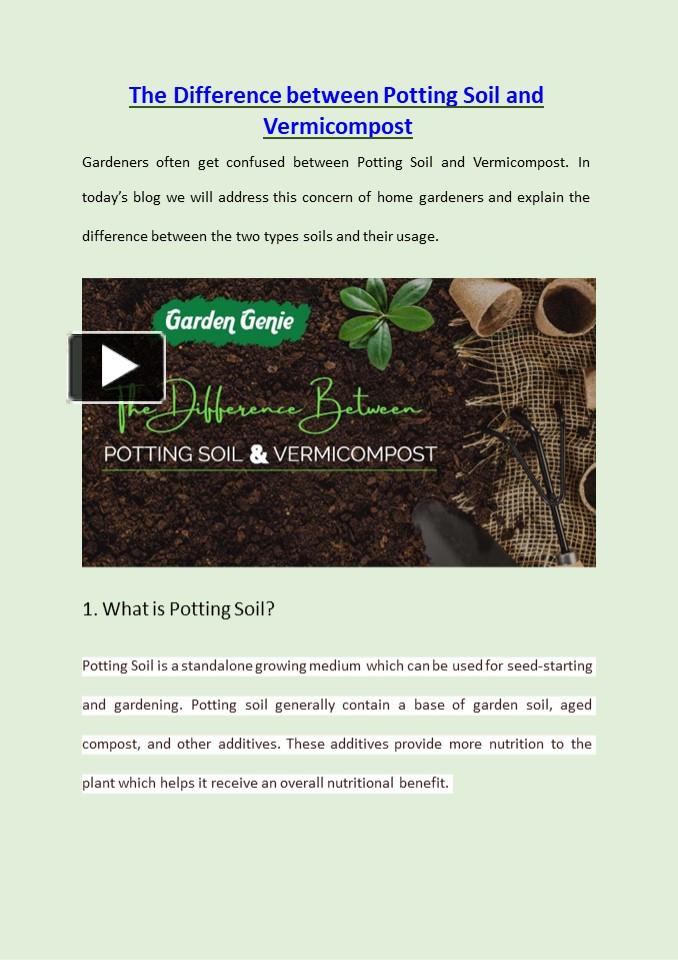 The Difference between Potting Soil and Vermicompost presentation | free to download