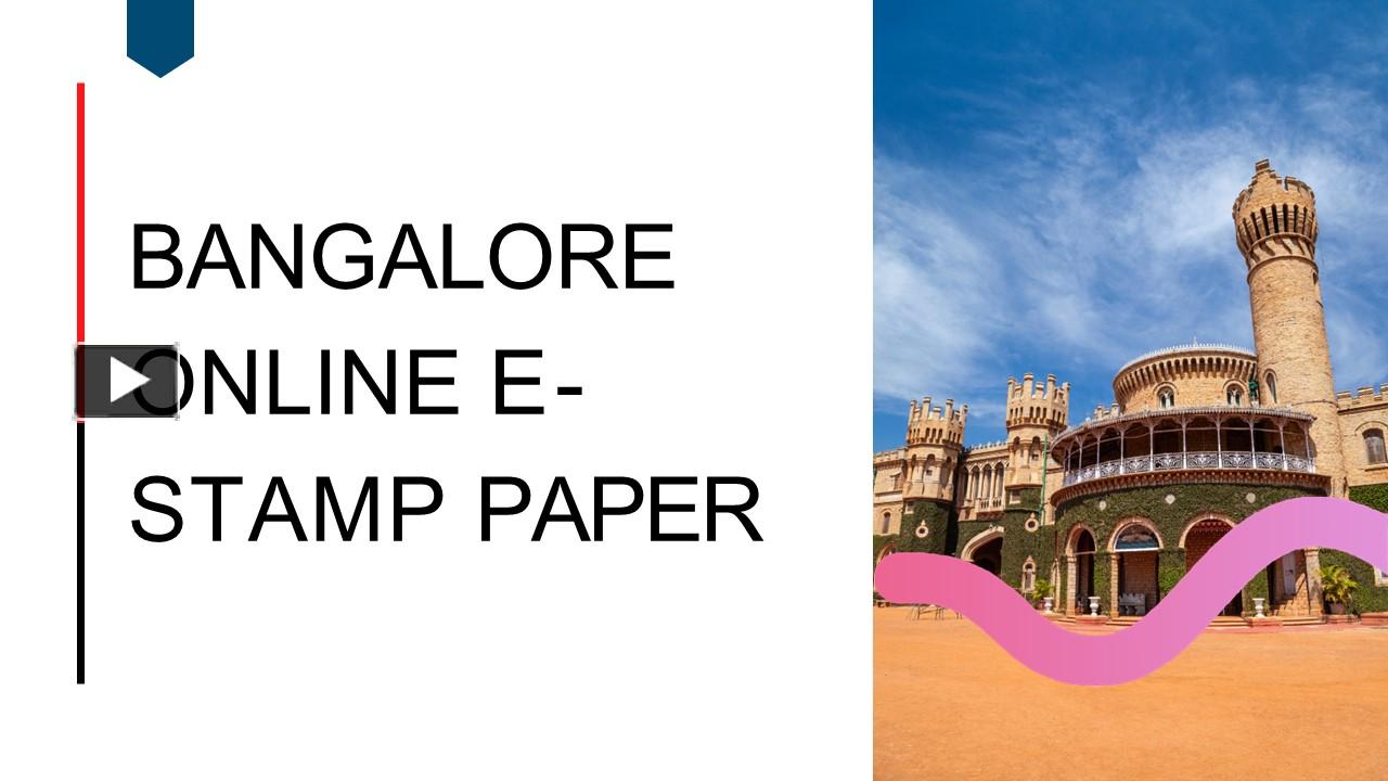 PPT – Bangalore Online e-Stamp Paper PowerPoint presentation | free to download - id: 967df5-YjBkM