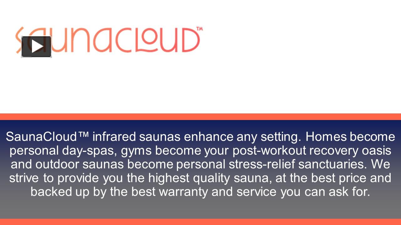 Outdoor Infrared Sauna - Sauna Cloud presentation | free to download