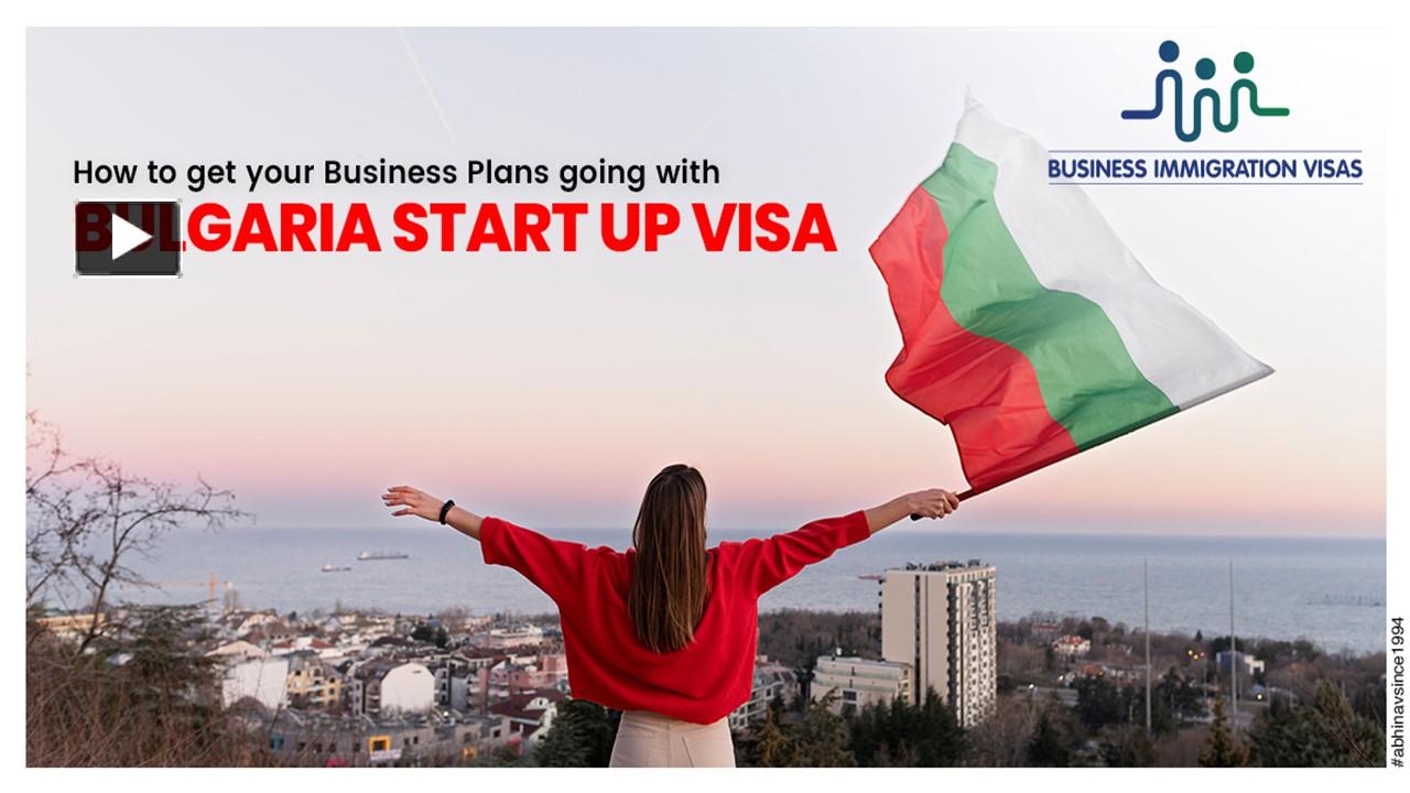 How to get your business plans going with Bulgaria Start up visa presentation | free to download