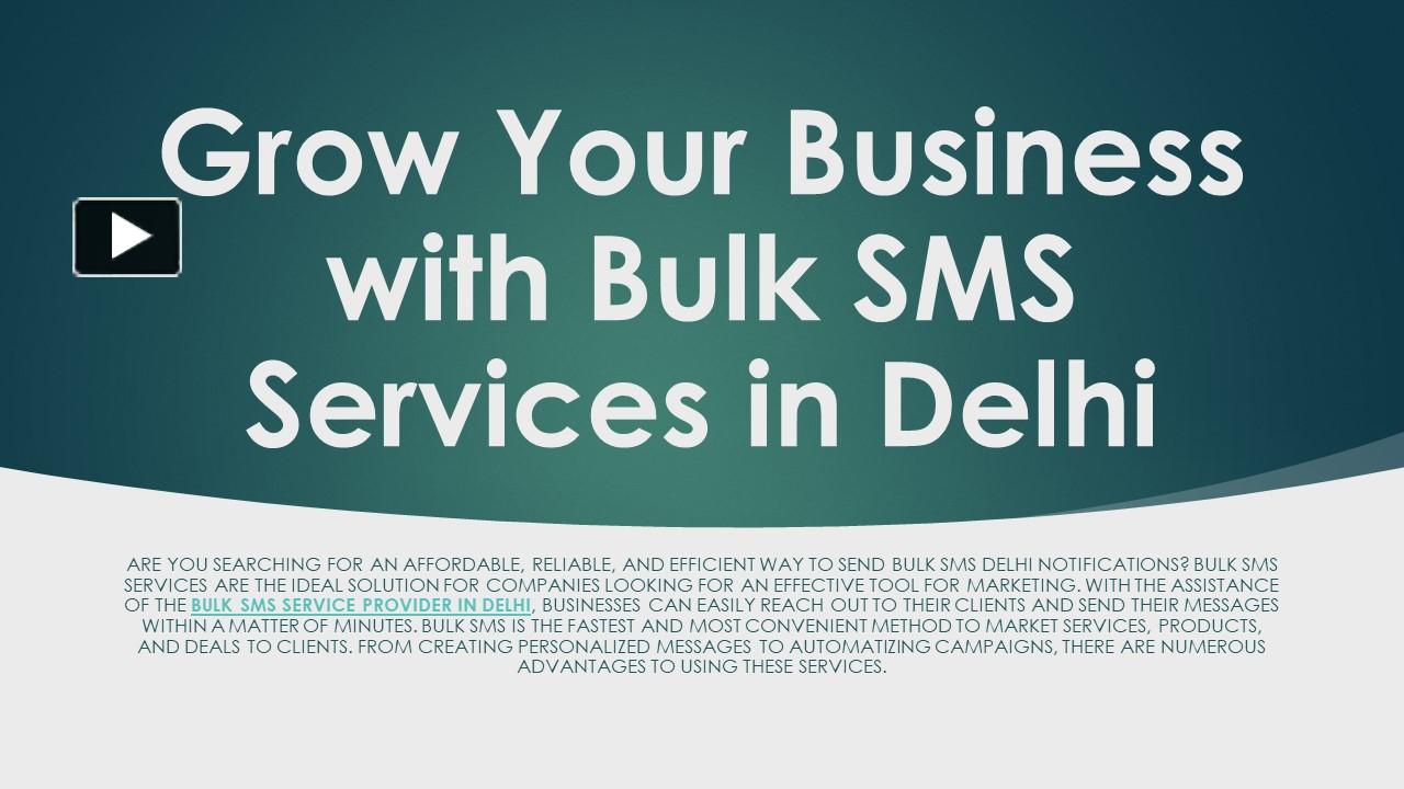 PPT – Grow Your Business with Bulk SMS Services in Delhi PowerPoint presentation | free to ...