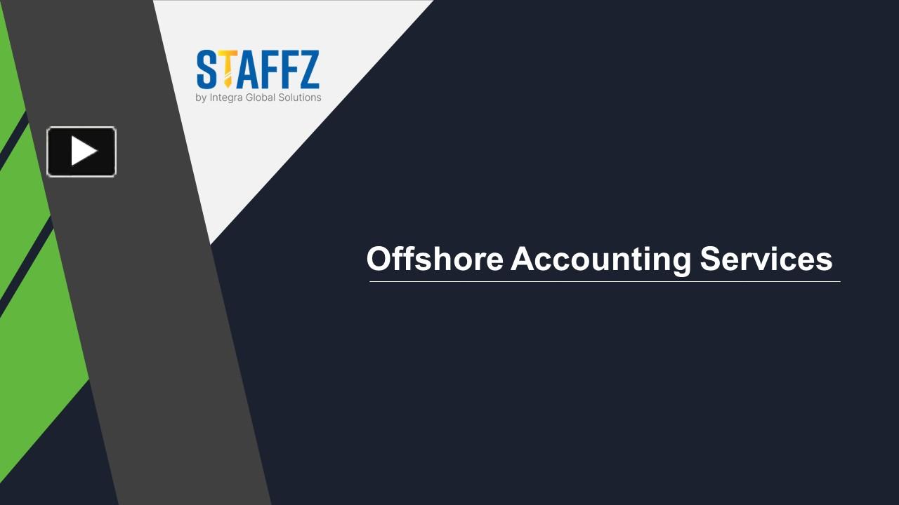 PPT – Offshore Accounting services PowerPoint presentation | free to download - id: 9682c4-MDczM