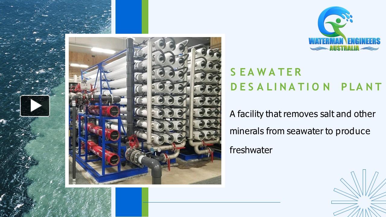 Sea Water Desalination Plant for Fresh Water presentation | free to ...