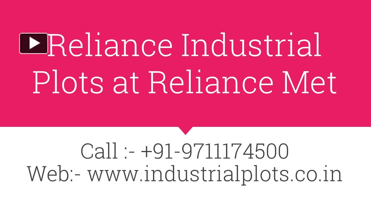 PPT – Reliance Met Industrial Plot Price at Reliance Met Jhajjar PowerPoint presentation | free ...