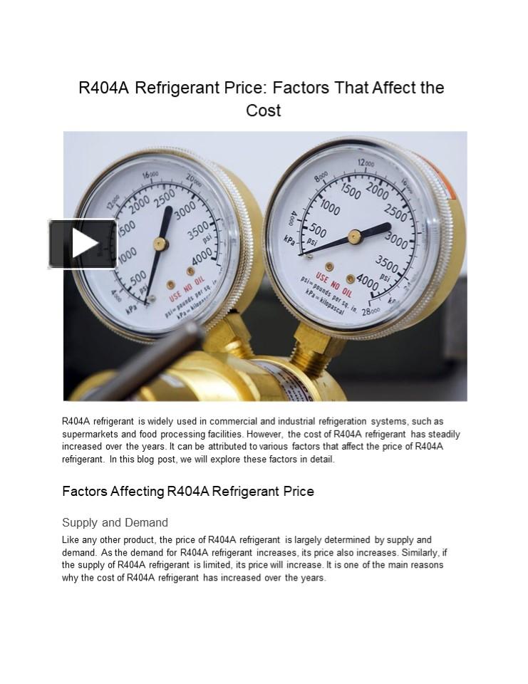 PPT – Factors That Affect the R404A Refrigerant Price PowerPoint presentation | free to download ...