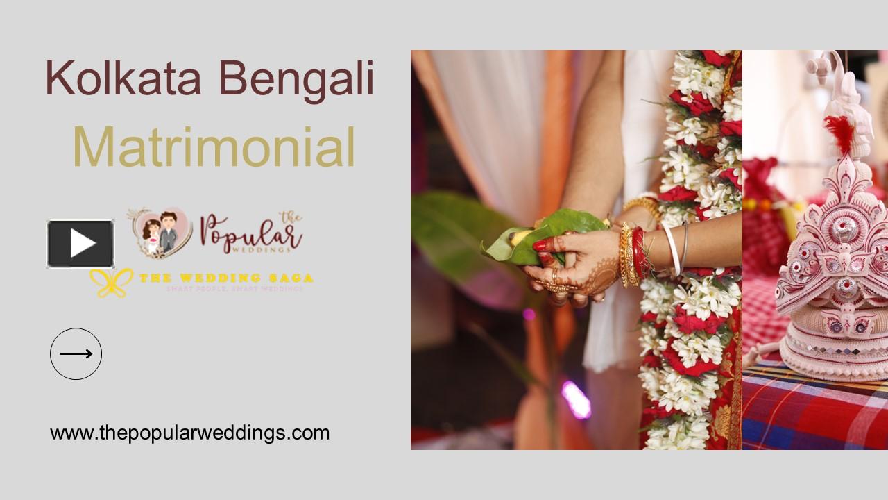 PPT – Kolkata Bengali Matrimonial PowerPoint presentation | free to download - id: 968a29-OGNiM