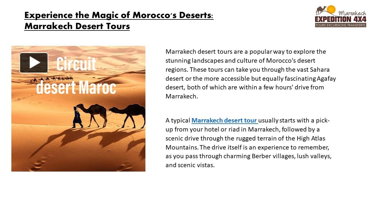PPT – Experience the Magic of Morocco's Deserts: Marrakech Desert Tours PowerPoint presentation ...