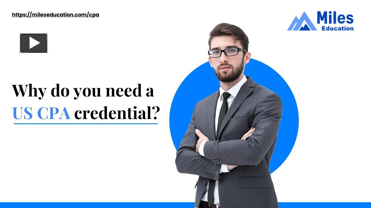 PPT – How Obtaining a US CPA Credential Can Advance Your Accounting Career PowerPoint ...