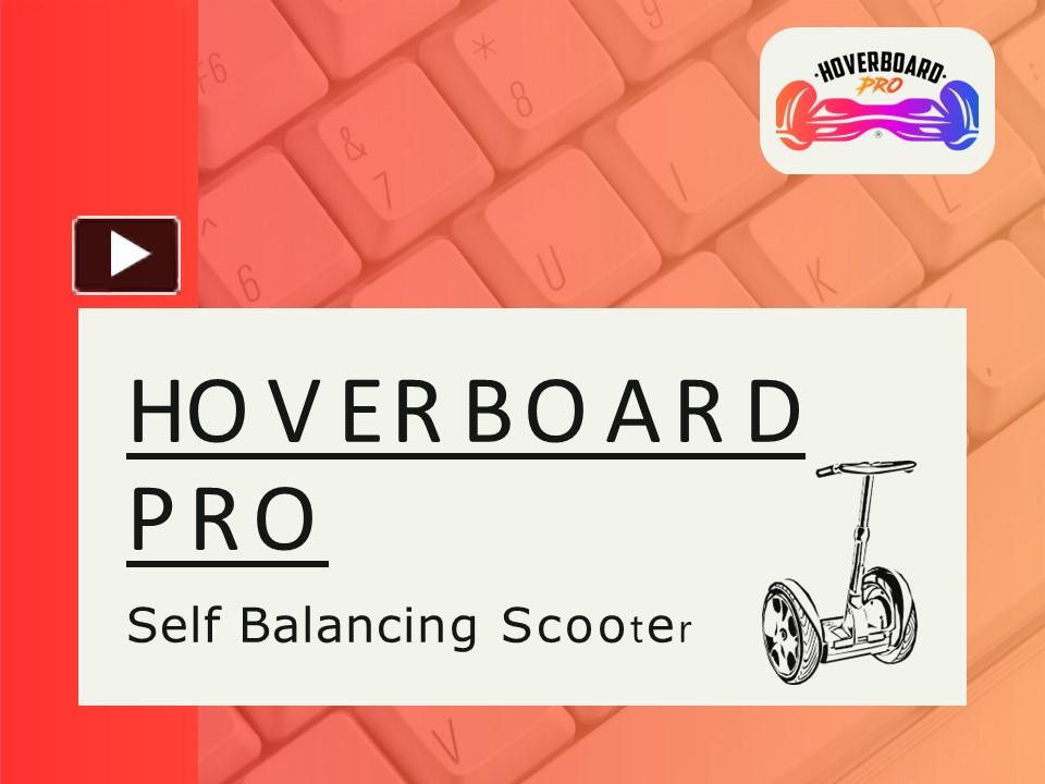 PPT – Reasons To Choose Self Balancing Scooter PowerPoint presentation | free to download - id ...