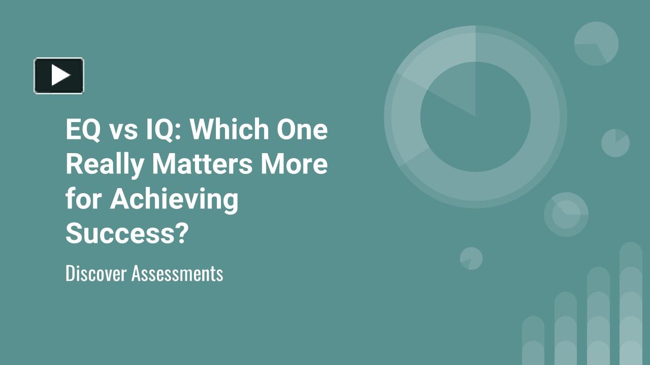 PPT – EQ vs IQ: Which One Really Matters More for Achieving Success? PowerPoint presentation ...