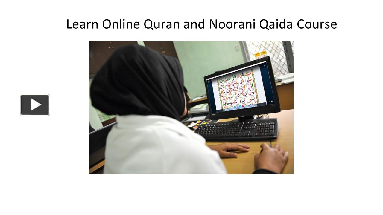 PPT – Learn Online Quran and Noorani Qaida Course PowerPoint presentation | free to download ...