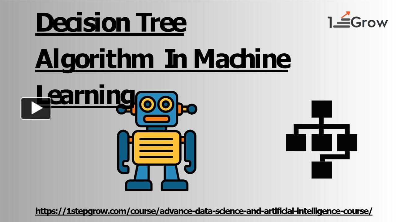 Ppt Decision Tree Algorithm In Machine Learning Powerpoint
