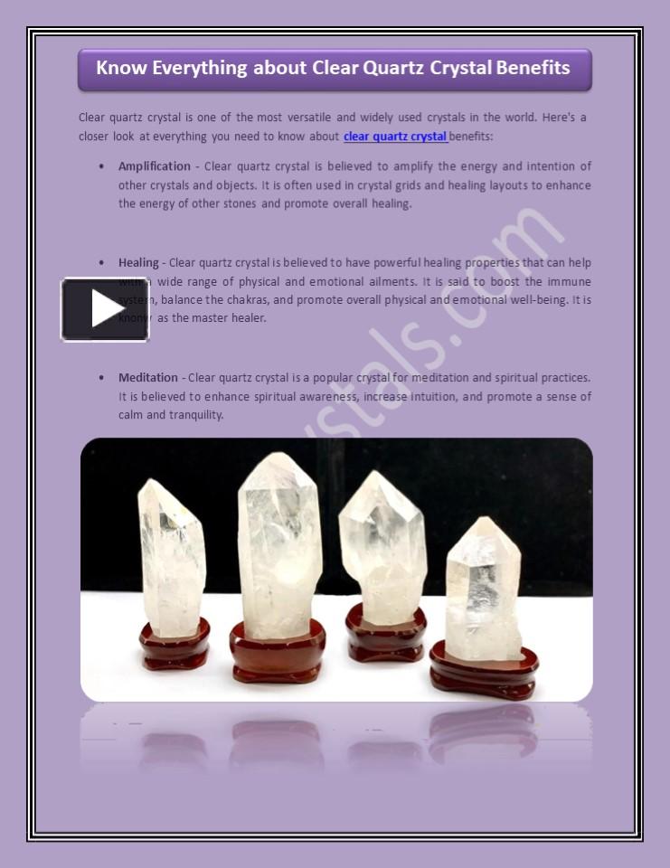 PPT – Know Everything about Clear Quartz Crystal Benefits PowerPoint presentation | free to ...