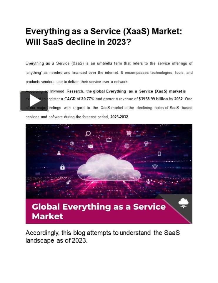 Everything as a Service (XaaS) Market: Will SaaS decline in 2023? presentation | free to download