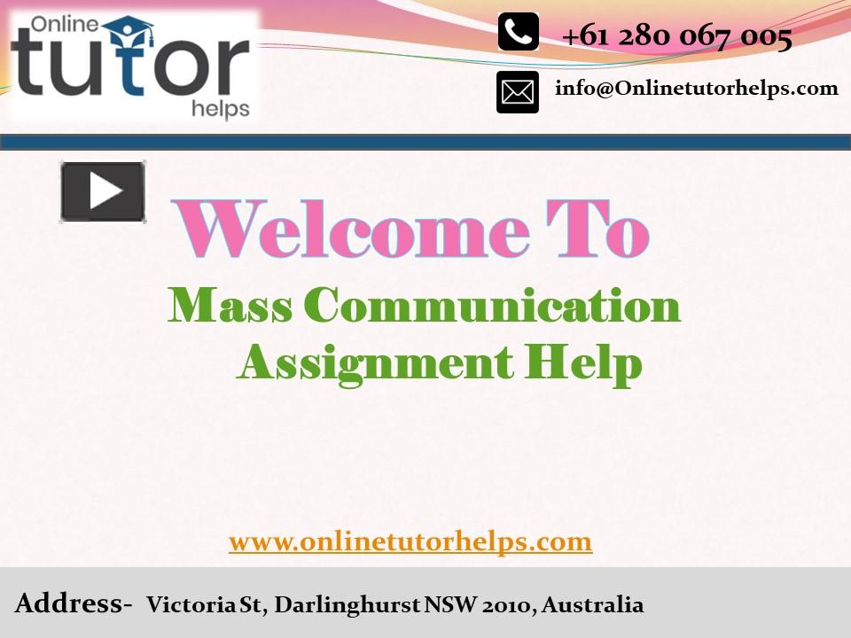 PPT – Mass Communication Assignment Help PPT PowerPoint presentation | free to download - id ...