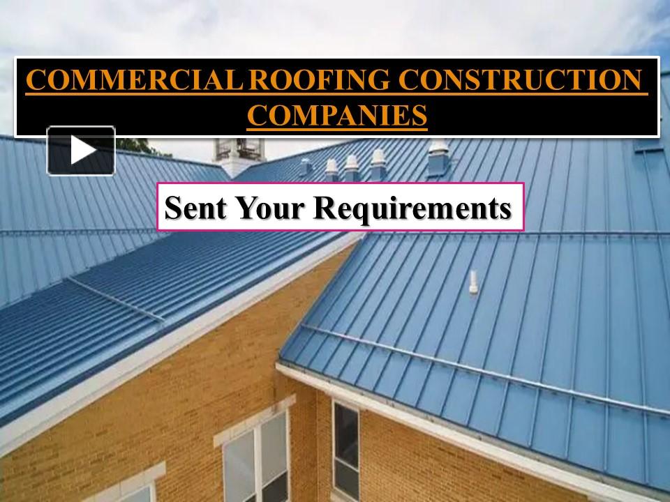 PPT – Commercial Roofing Construction in Chennai PowerPoint ...