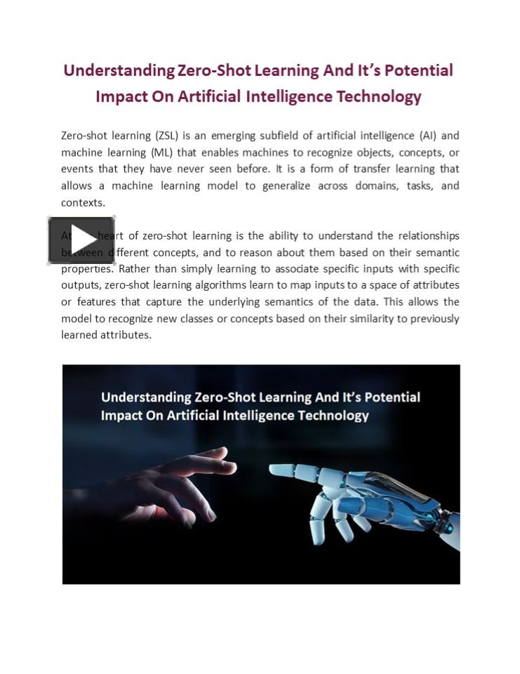 Understanding Zero-Shot Learning And It’s Potential Impact On Artificial Intelligence Technology ...