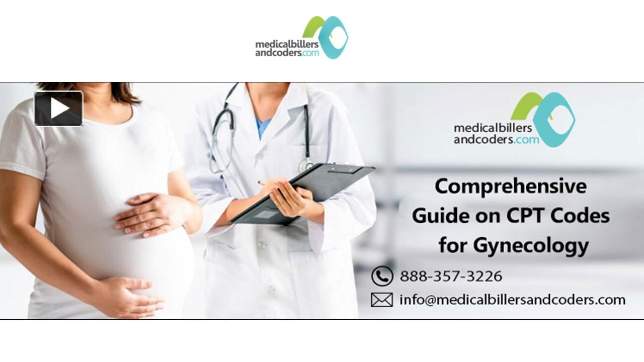 Ppt Comprehensive Guide On Cpt Codes For Gynecology Powerpoint Presentation Free To Download