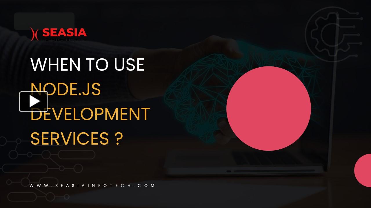 When to Use Node.js Development presentation | free to download