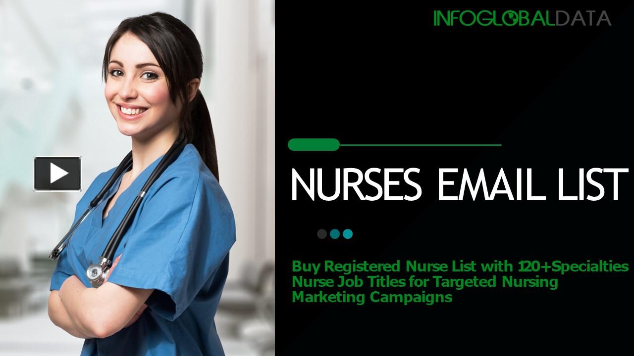 What additional insights accompany your Nurses Email List presentation | free to download