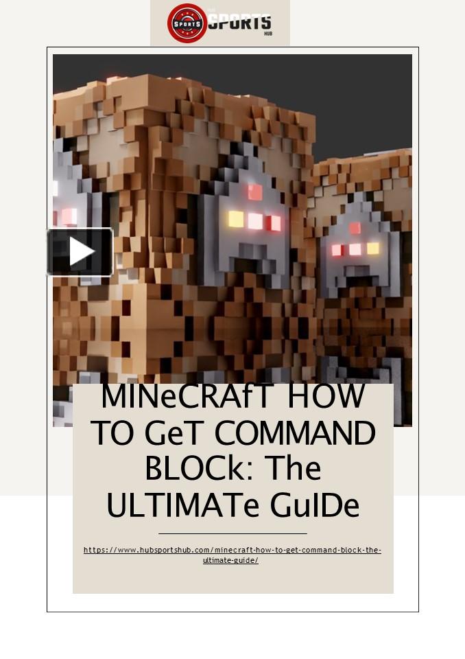 PPT Minecraft How To Get Command Block The Ultimate Guide PowerPoint
