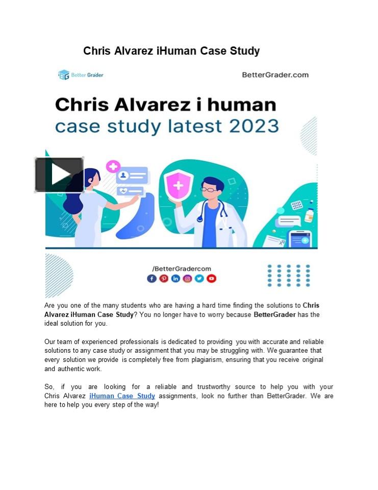 Chris Alvarez iHuman Case Study presentation | free to download