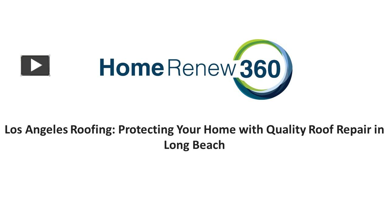 PPT – Los Angeles Roofing: Protecting Your Home with Quality Roof Repair in Long Beach ...