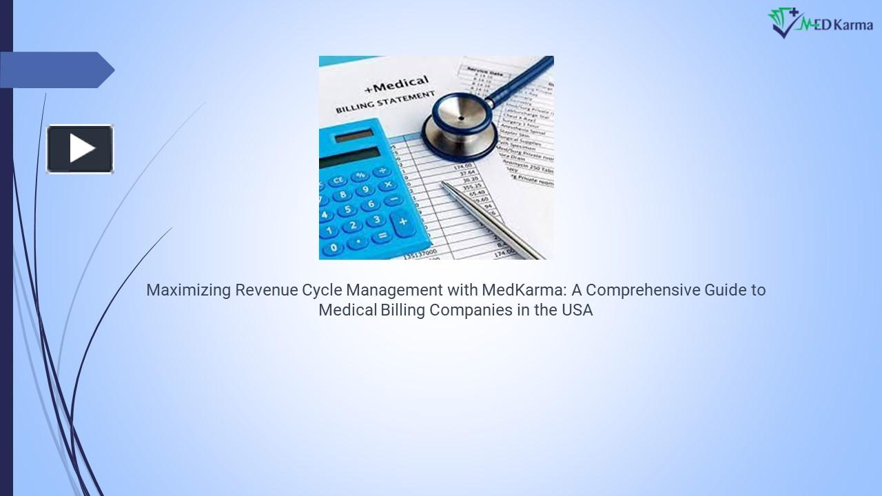 Maximizing Revenue Cycle Management with MedKarma: A Comprehensive Guide to Medical Billing ...