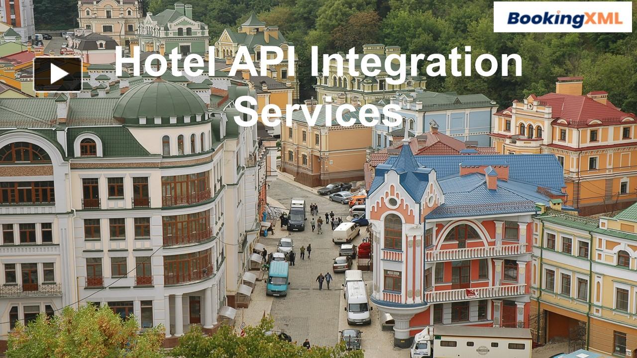 PPT – Hotel API Integration Services PowerPoint presentation | free to ...
