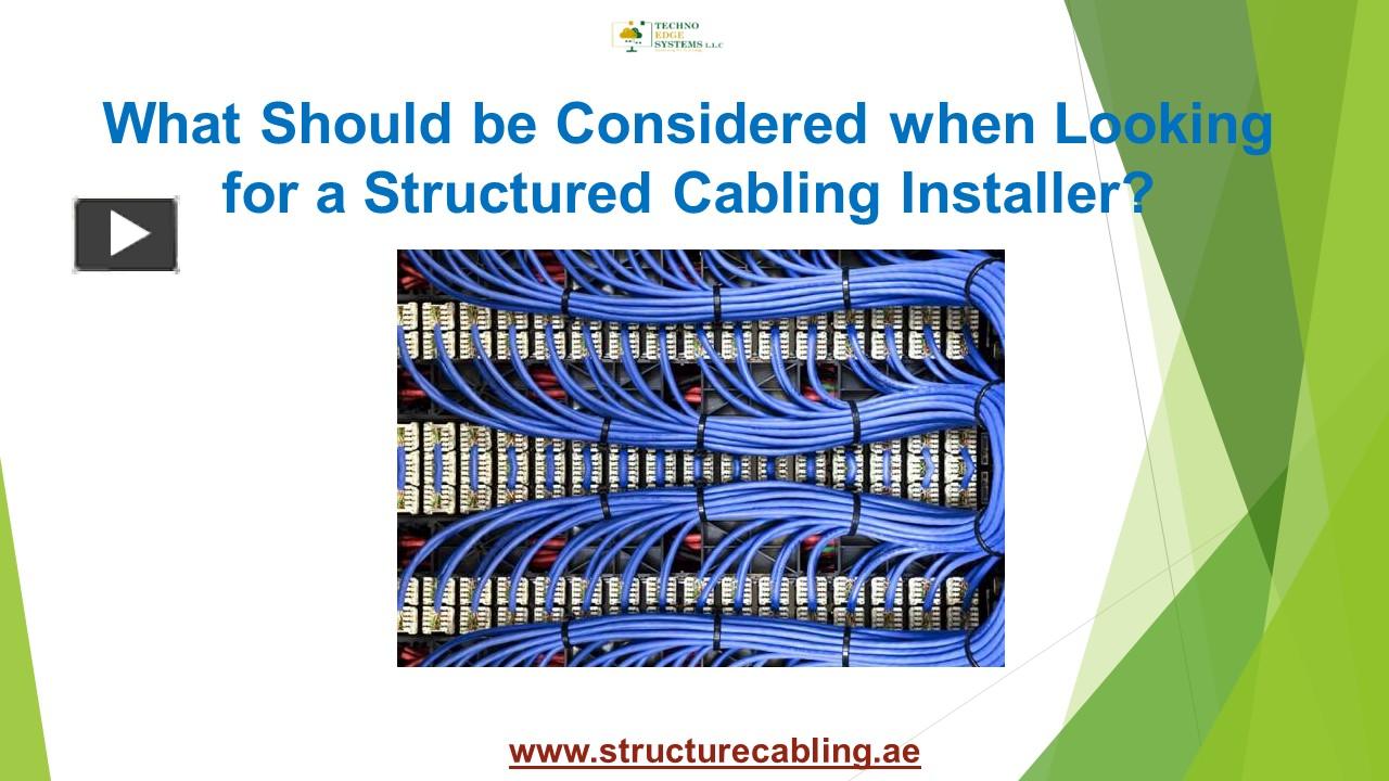 Ppt What Should Be Considered When Looking For A Structured Cabling Installer Powerpoint