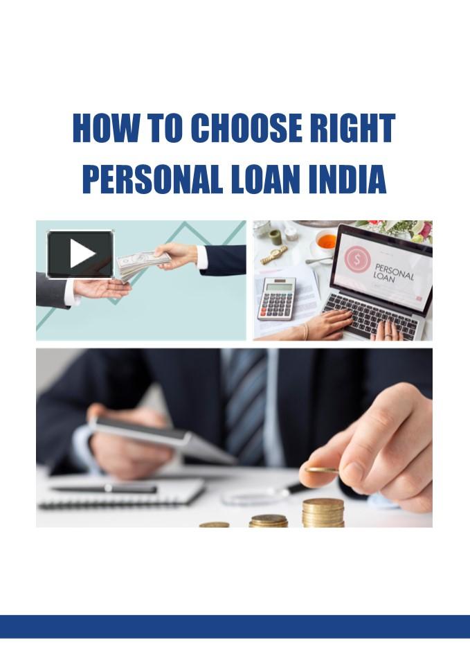 HOW TO CHOOSE RIGHT PERSONAL LOAN INDIA presentation | free to download
