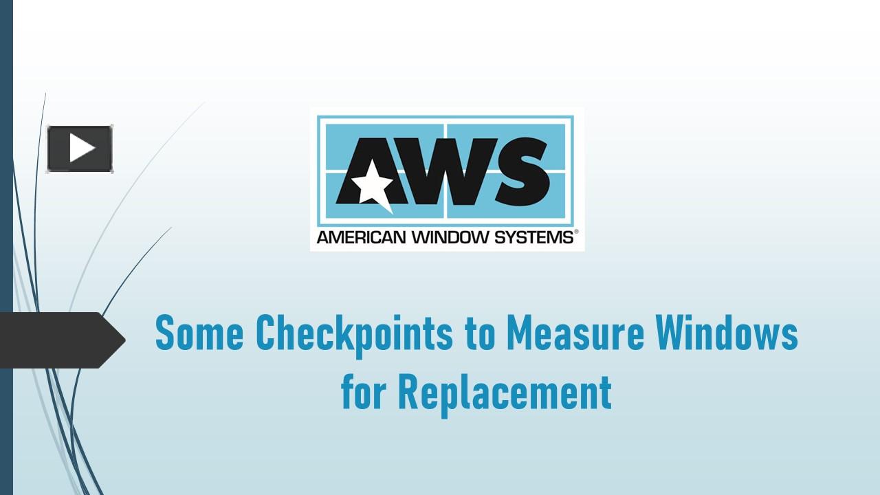 PPT – 5 Tips to Measure Windows for Replacement PowerPoint presentation ...
