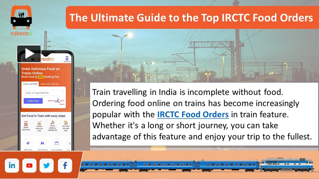 PPT – The Ultimate Guide to the Top IRCTC Food Orders PowerPoint presentation | free to download ...