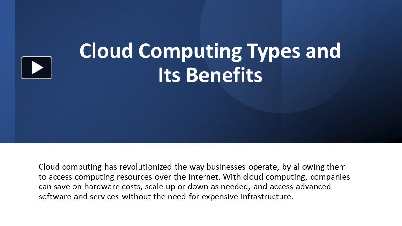 Cloud Computing And It's Benefits presentation | free to download