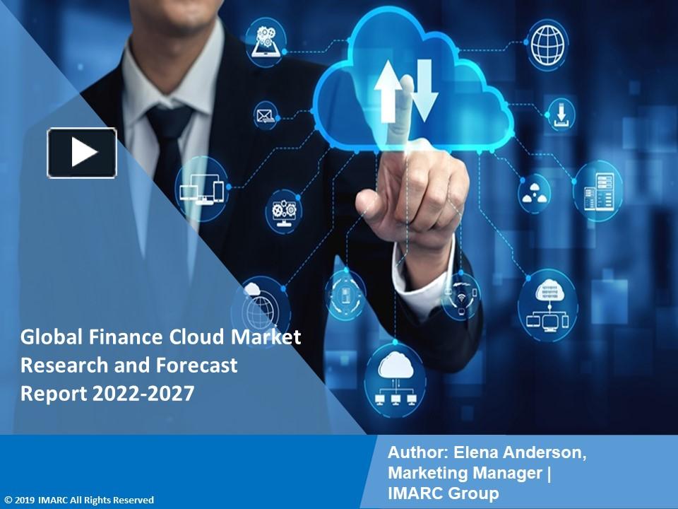 Finance Cloud Market PPT: Overview, Dynamics, Trends, Segmentation ...