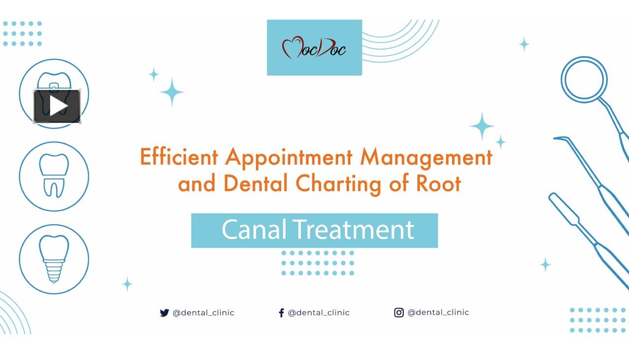 PPT – Efficient Appointment Management and Dental Charting of Root Canal Treatment PowerPoint ...